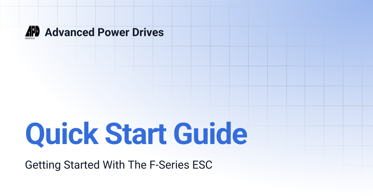 Quick Start Guide | Advanced Power Drives